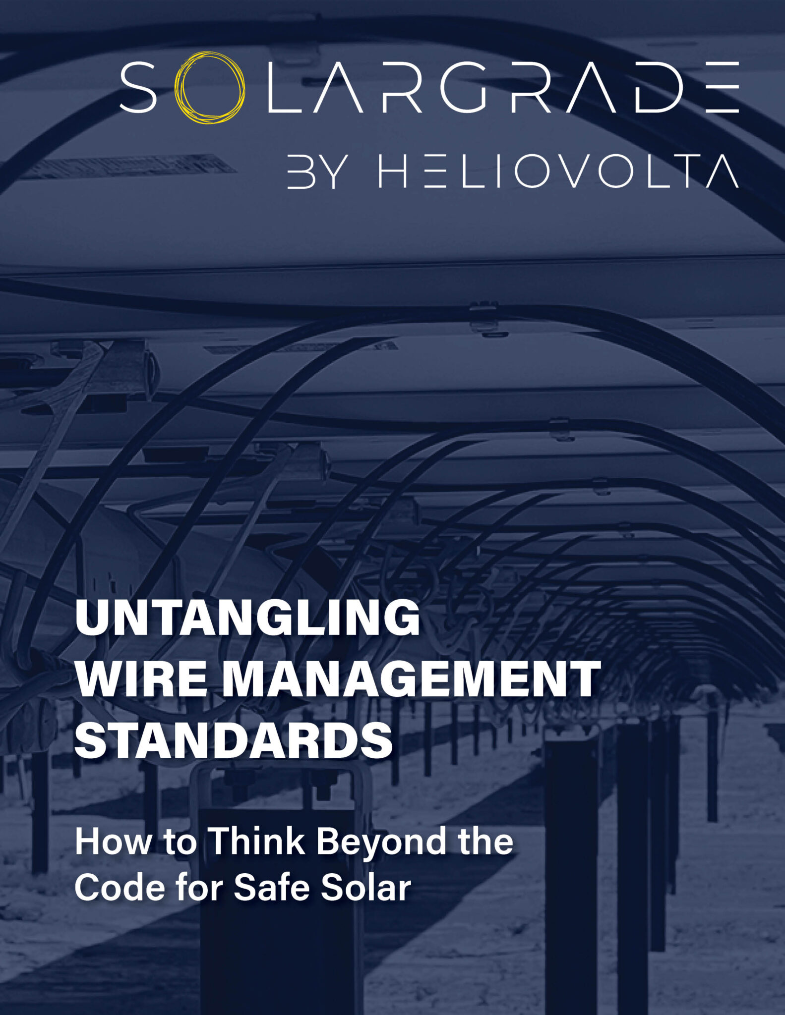Untangling Wire Management Standards - SolarGrade